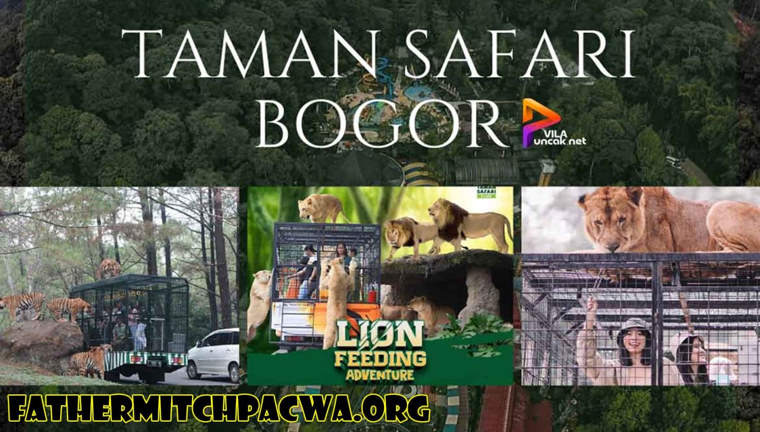 Taman Safari Cisarua: Destinasi Wisata Keluarga